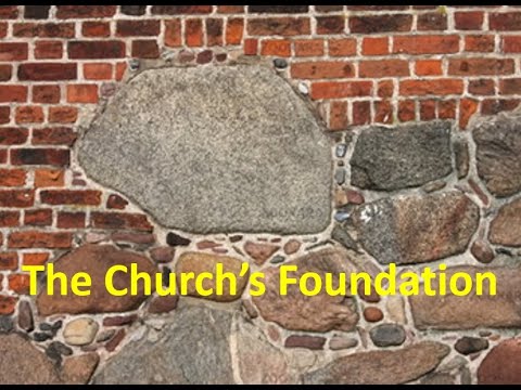 The Church's Foundation - YouTube