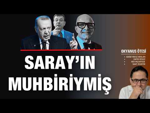 Saray'ın muhbiriymiş... | Okyanus Ötesi