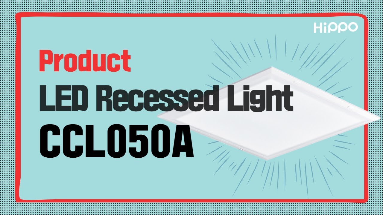 HIPPO LED Recessed Light CCL070A | HIPPOLIGHT - YouTube