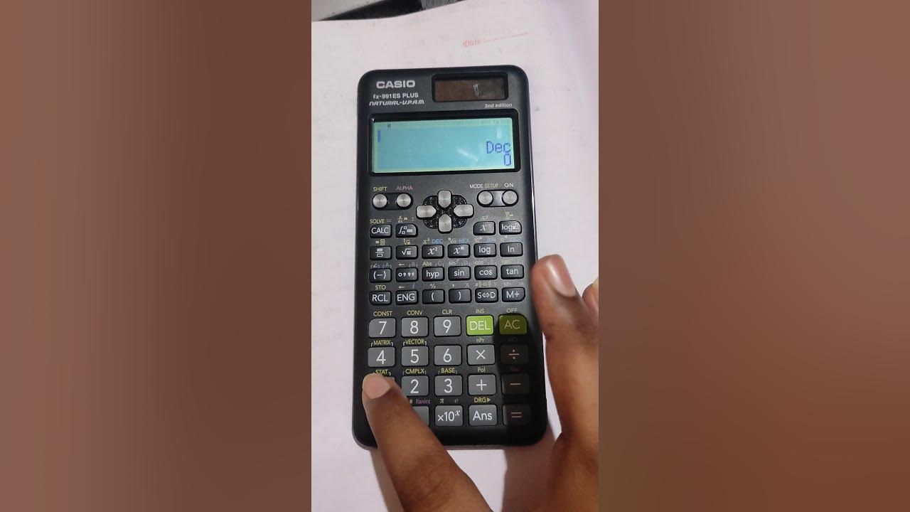 Decimal To Binary Conversion In Casio Fx 991es Plus Youtube