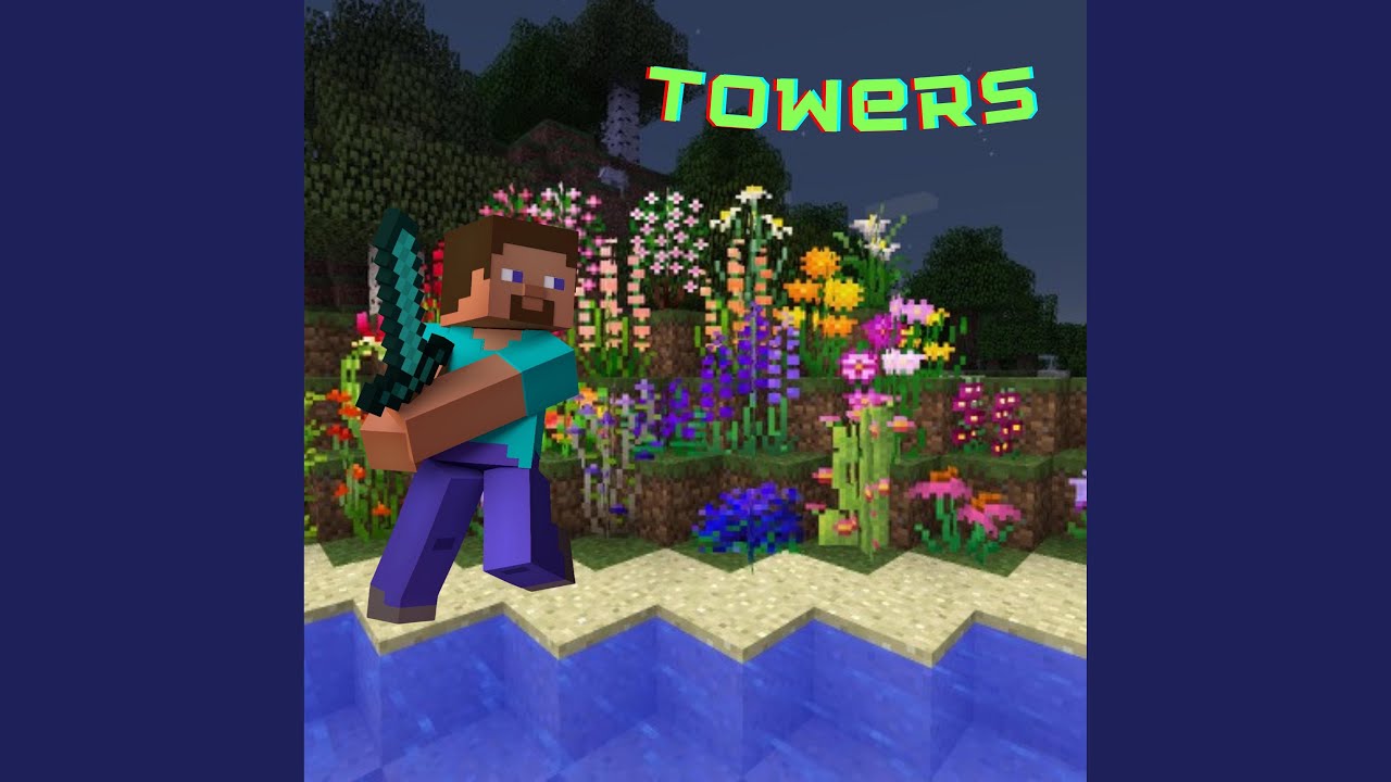 Towers (Minecraft Parody) - YouTube