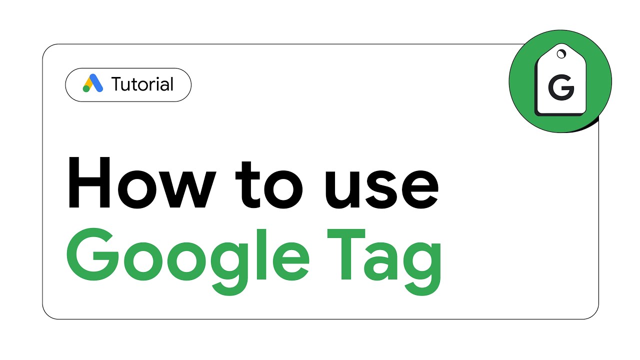 How to use Google Tag - YouTube