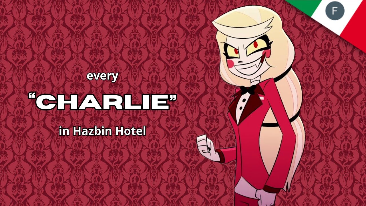 Every CHARLIE Said, Literally (Hazbin Hotel) - YouTube