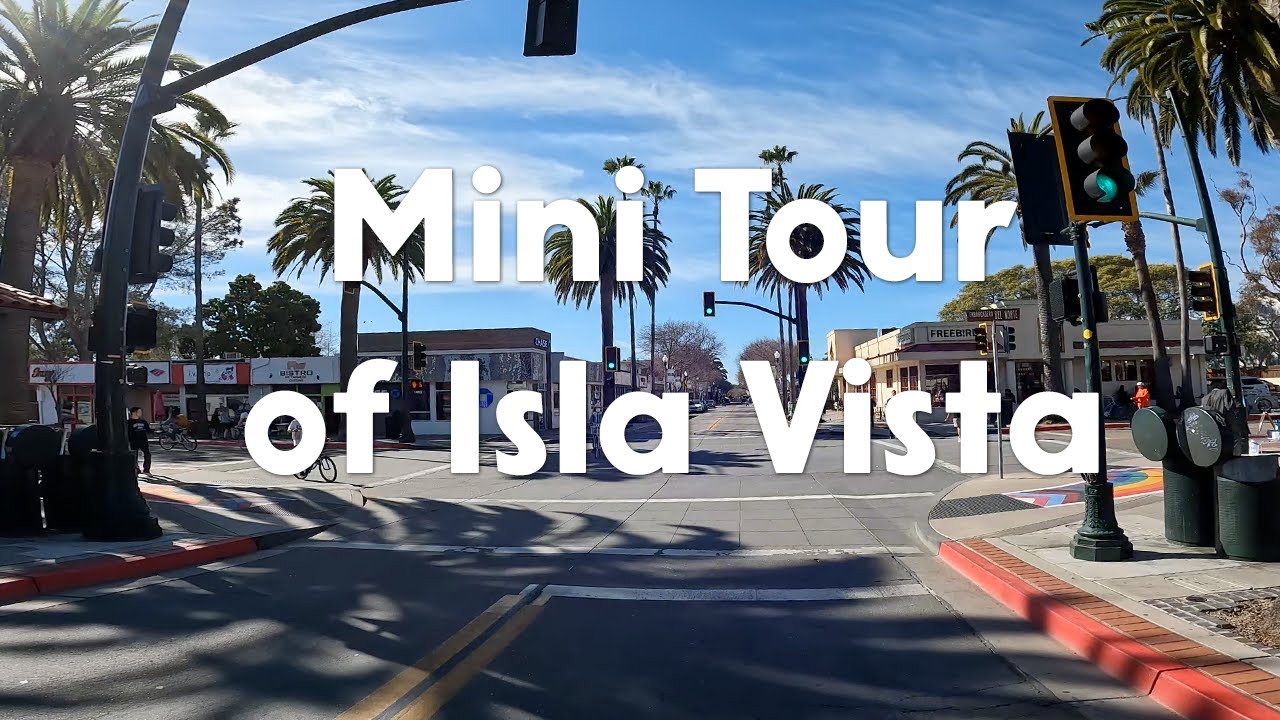 2023 Mini Tour of Isla Vista 4K - YouTube