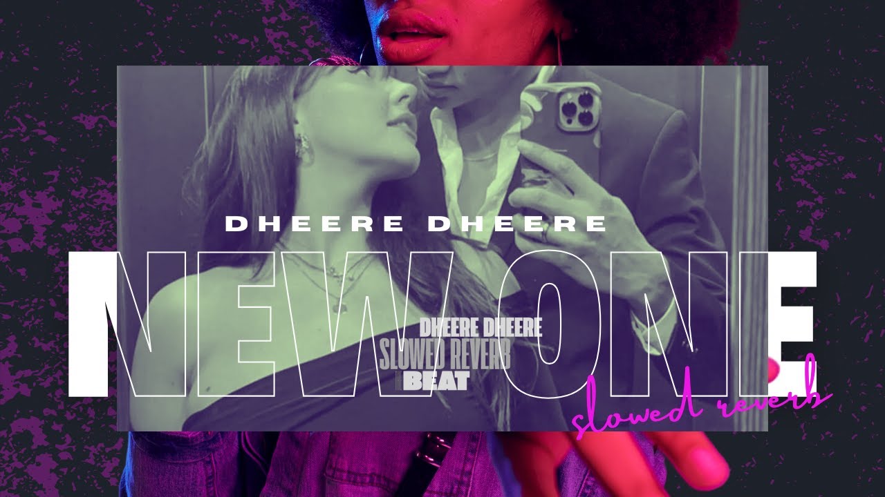 Dheere Dheere ( slowed + reverb) | Devara | New hindisong - YouTube
