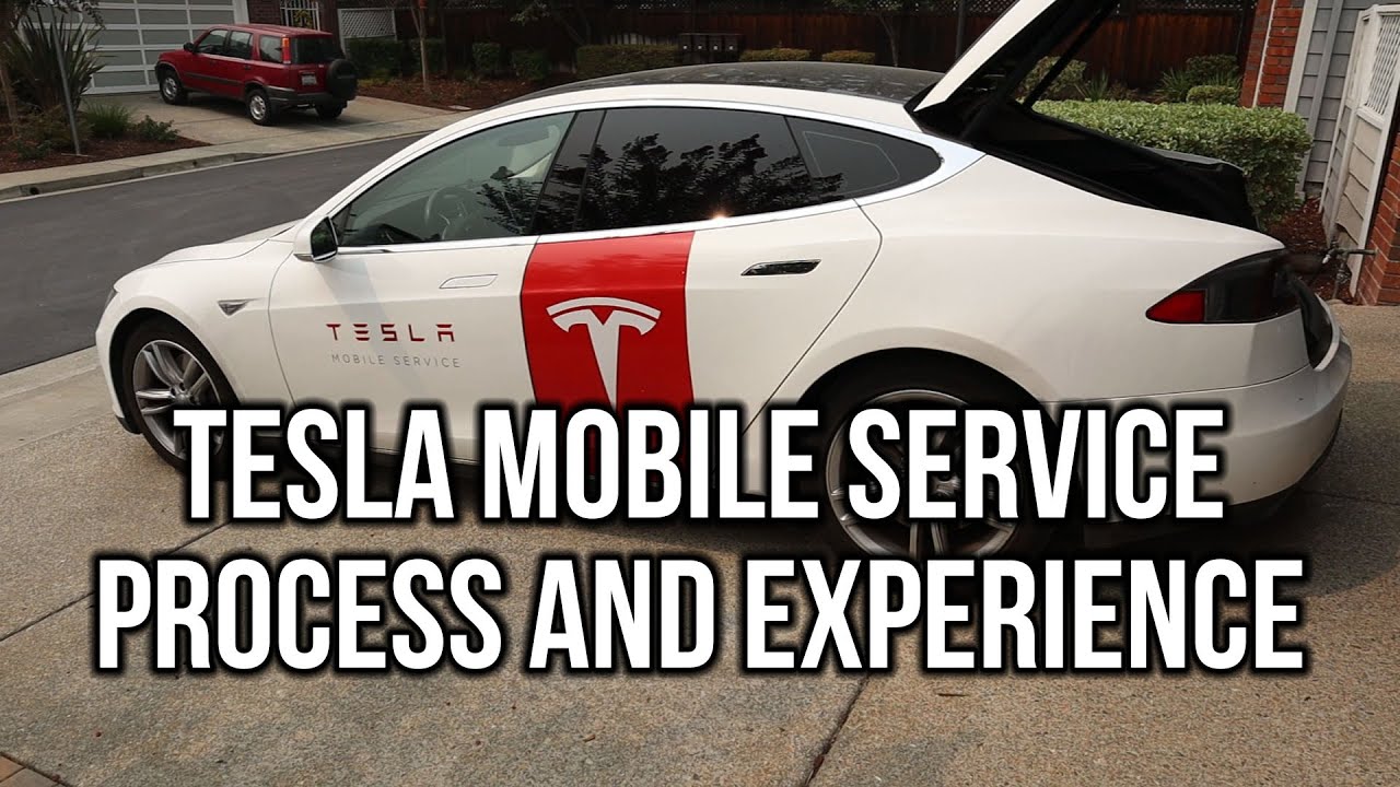 Tesla Mobile Service – The Process and My Experience For My Tesla Model ...