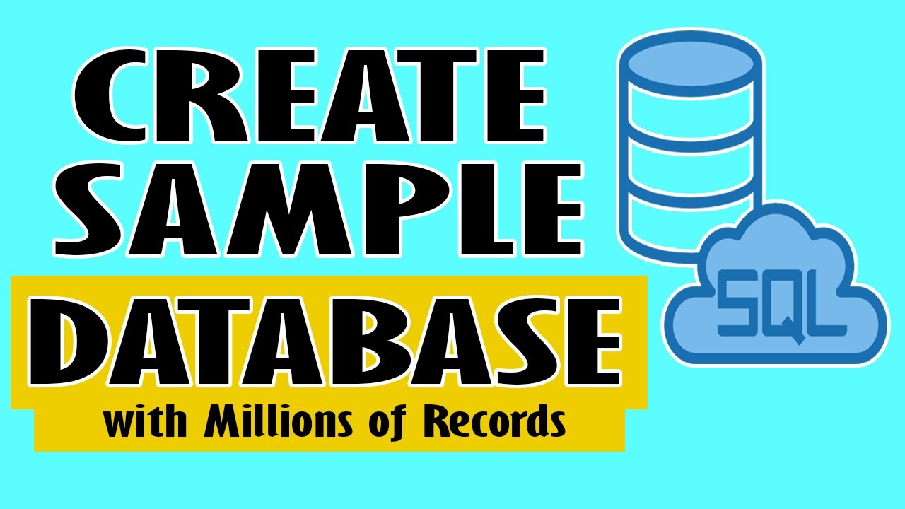 SQL Tutorial For Beginners | Sample Large Data Database - YouTube