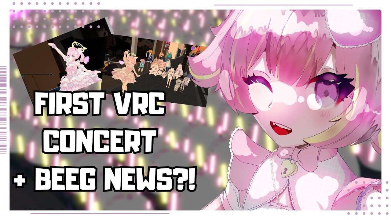 【CHATTING | 雑談】My first VRChat event + REALLY REALLY BEEG NEWS ...