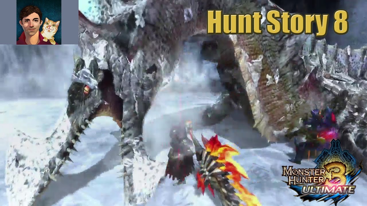 MH3U Hunt Story 08 - Glacial Agnaktor - YouTube