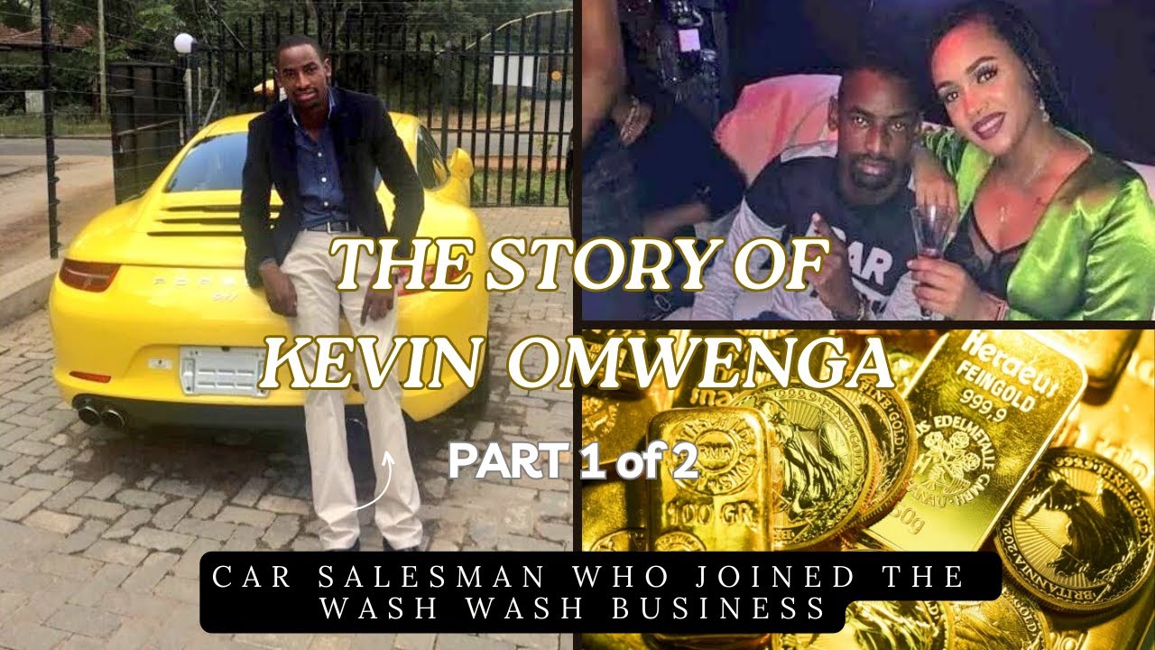 The Story of Kevin Omwenga, A Car Salesman who joined the Wash Wash ...