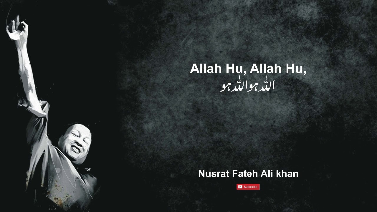 Allah Hu, Allah Hu | Nusrat Fateh Ali Khan - YouTube