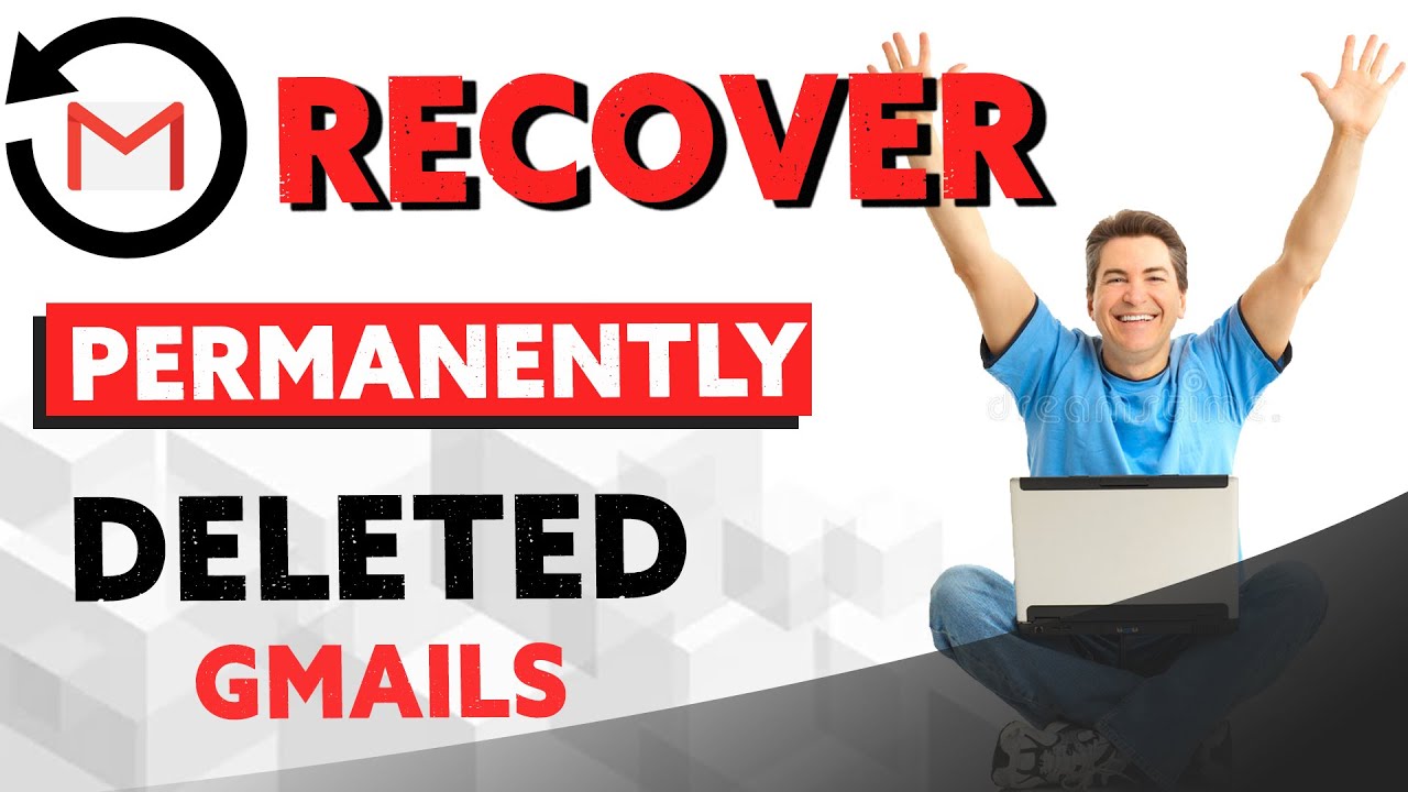 how to recover permanently deleted emails from gmail | recover ...
