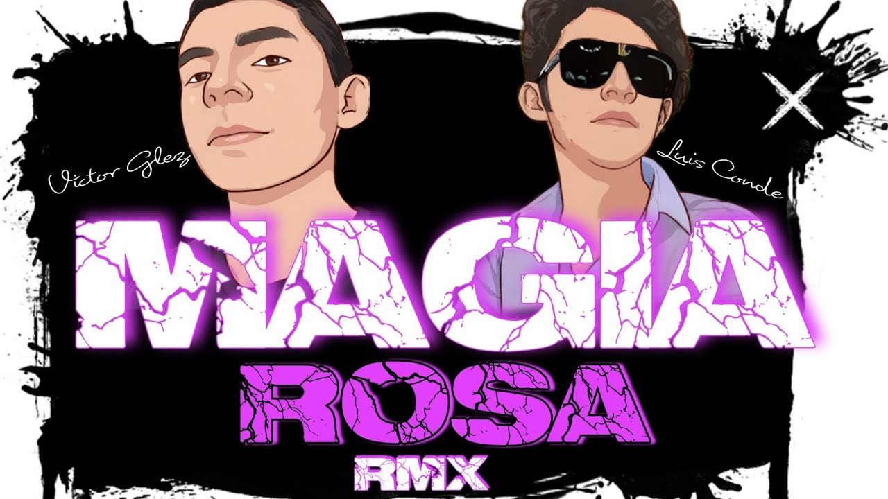 Magia Rosa - Goozo + Massianello & NesBunny(Luis Conde Ft Victor Glez ...