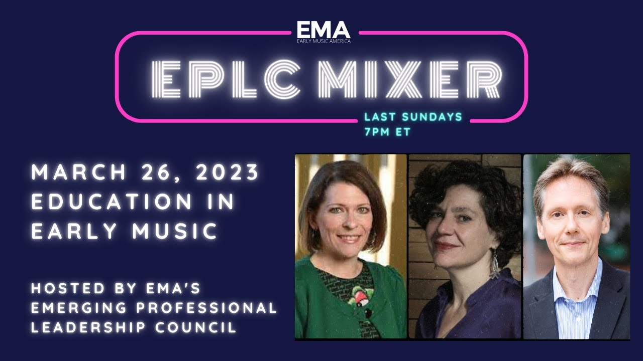 EPLC Mixer: Education in Early Music - YouTube