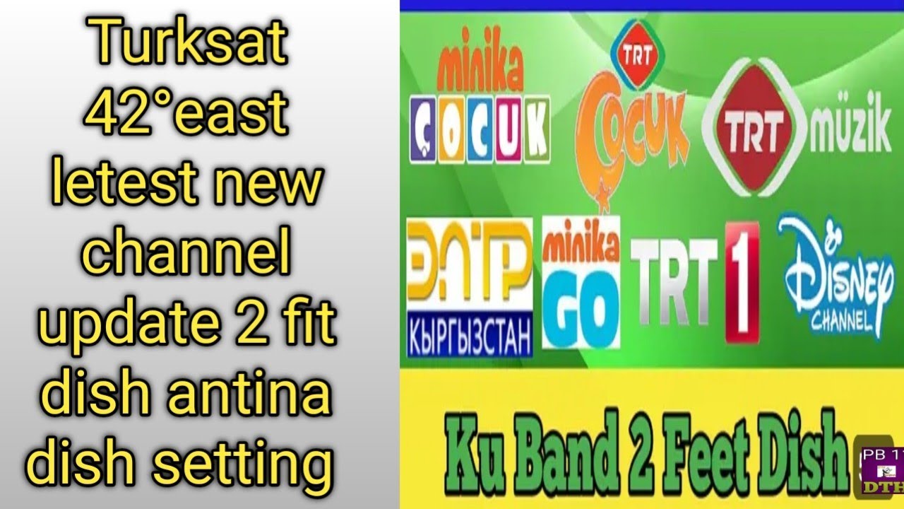 turksat 42°e letest new channel list update || turksat 42e setting on 2 ...