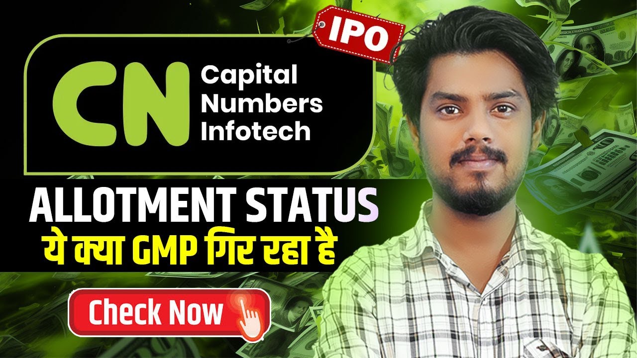 Capital Numbers Infotech IPO allotment Status| GMP, Estimated Listing ...