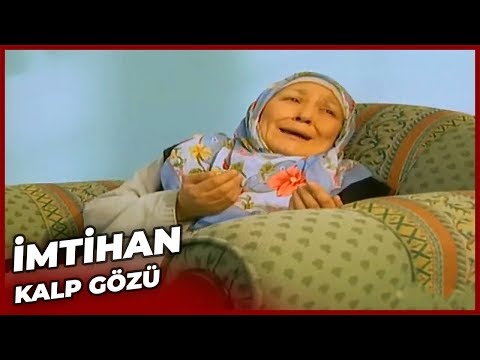 İmtihan - Kalp Gözü