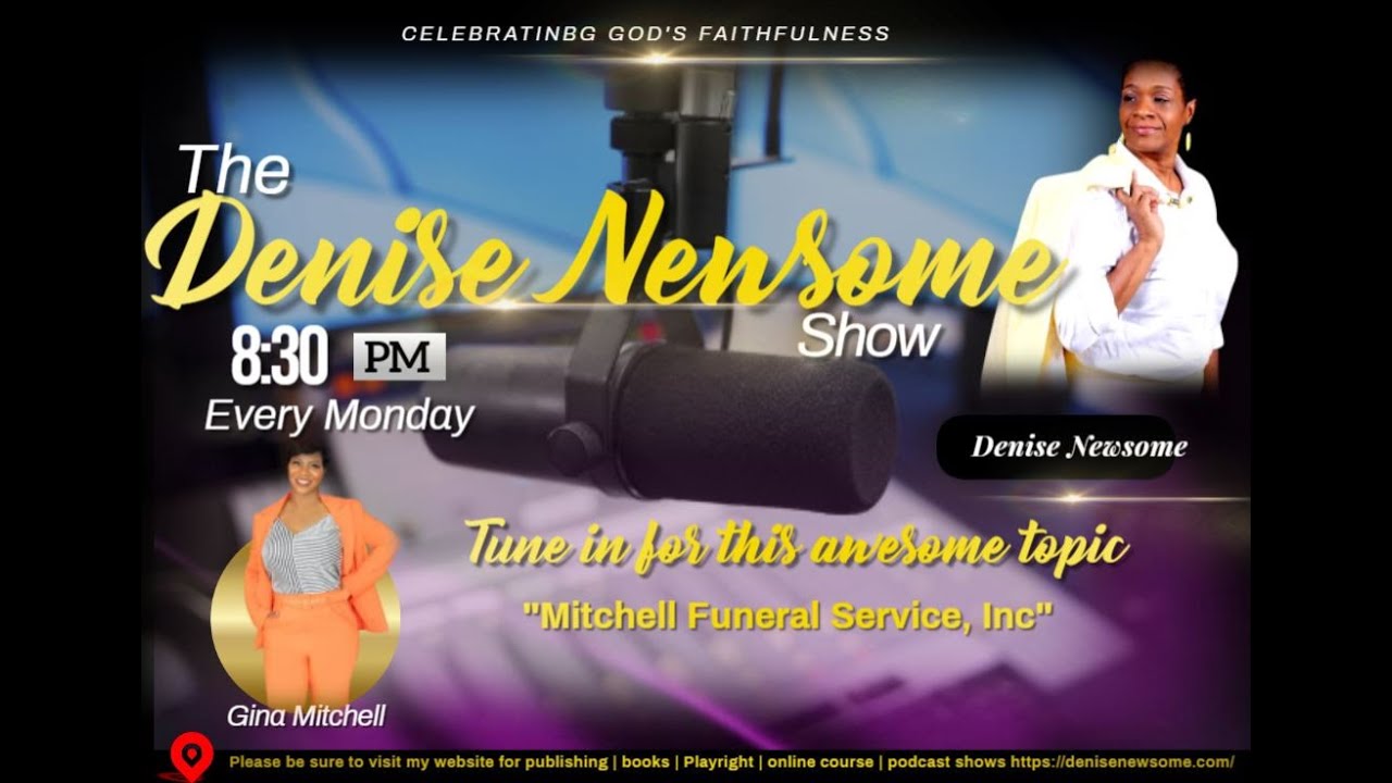 Mitchell Funeral Service, Inc with Gina Mitchell - YouTube