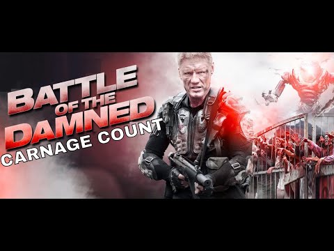 Battle of the Damned (2013) Carnage Count