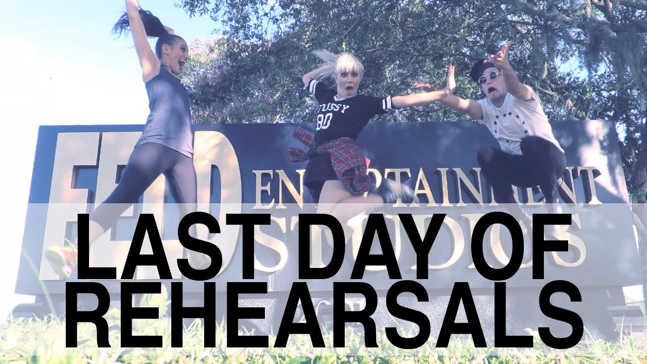 4. LAST DAY OF REHEARSALS! - YouTube
