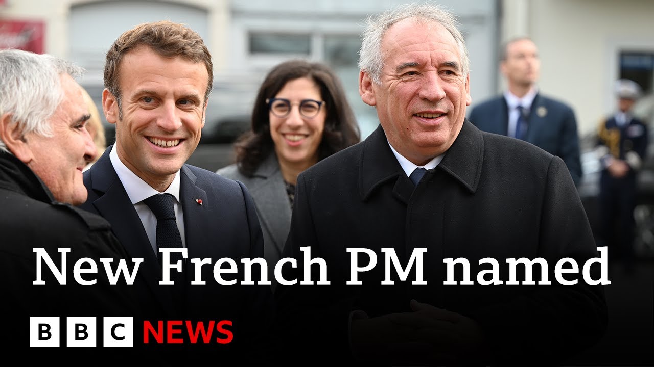 President Emmanuel Macron names centrist François Bayrou as French PM ...