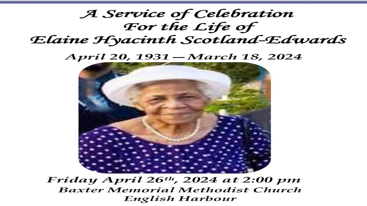 A Service Of Celebration for The Life Of Elaine Hyacinth Scotland ...