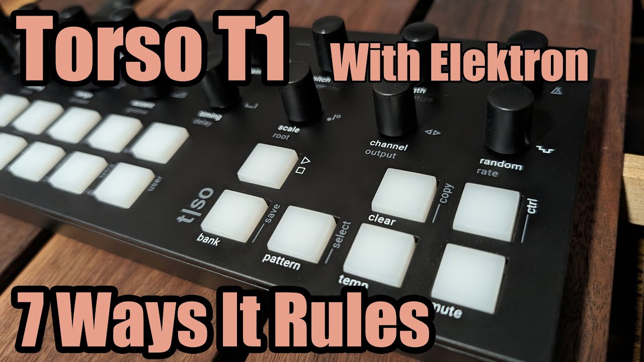7 Great T1 Features (Works Great With Elektron) | Hanging With Hexwave ...