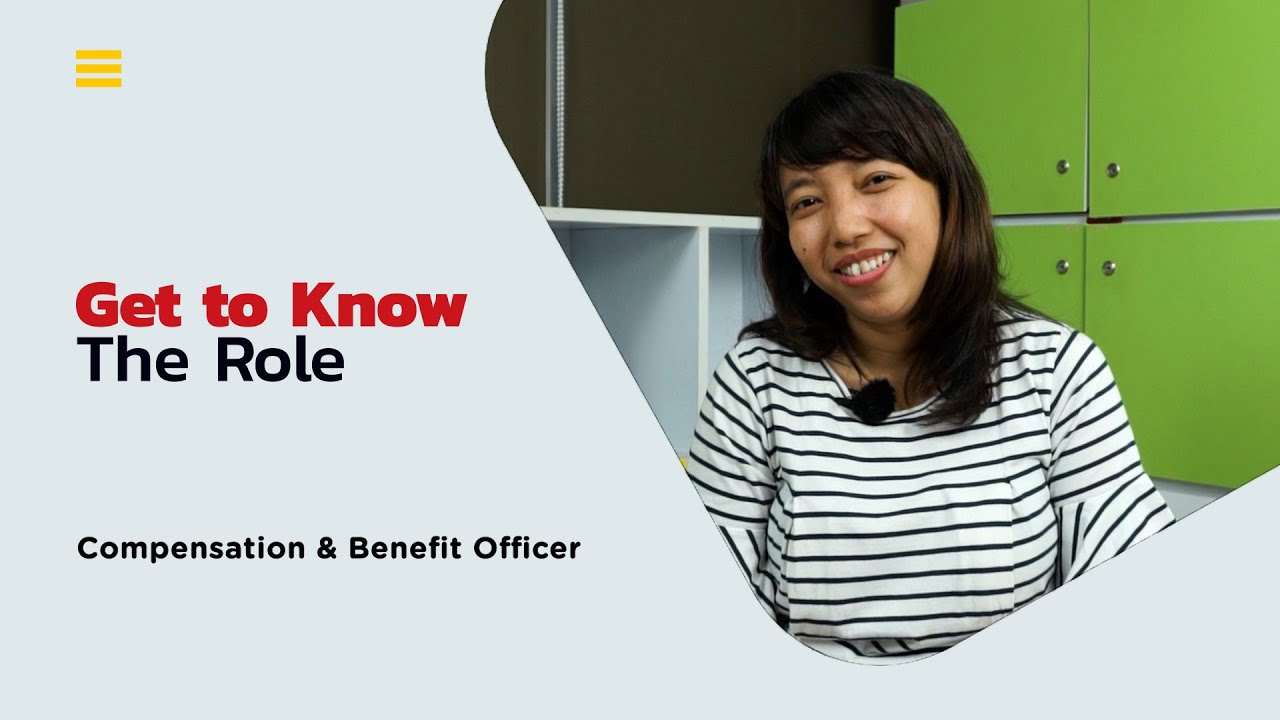 Get to Know The Role - Compensation and Benefit Officer - YouTube