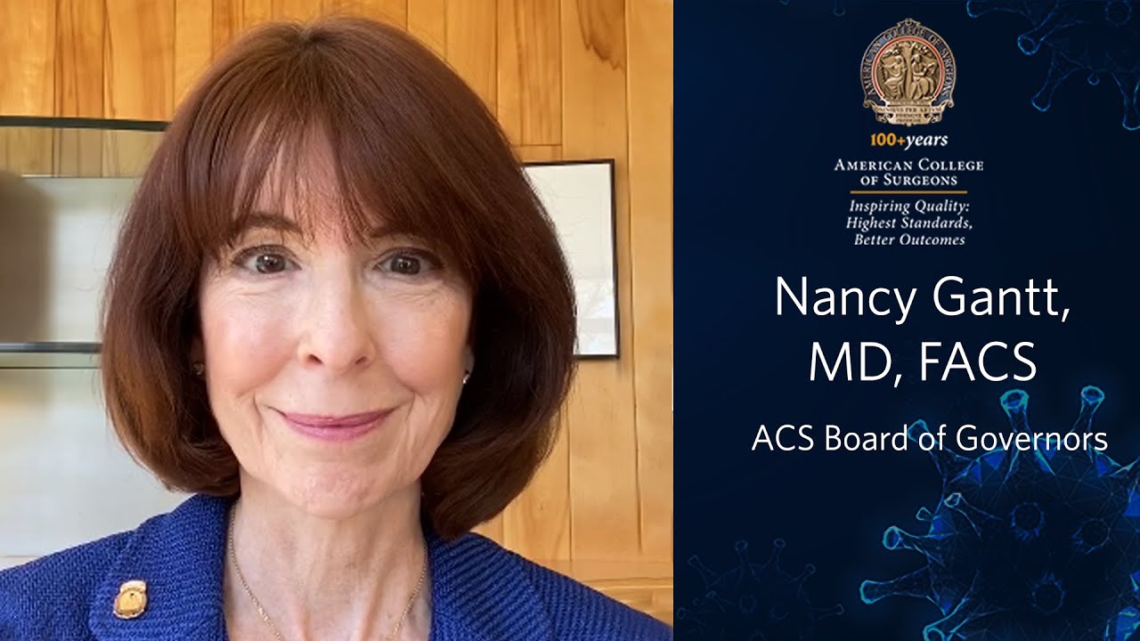 A message from Nancy Gantt, MD, FACS, ACS Board of Governors - YouTube