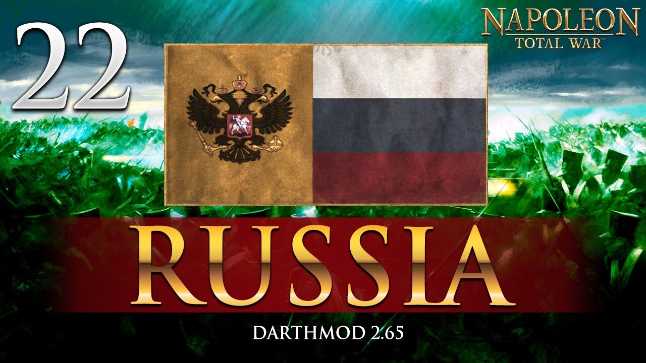 THE BEAR TAKES ON THE BRITISH! Napoleon Total War: Darthmod - Russia ...