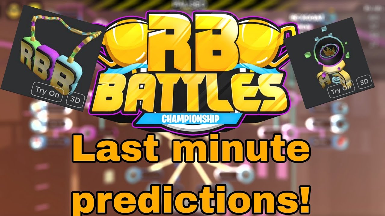 Making LAST MIN Predictions! (RB Battles ROBLOX) - YouTube