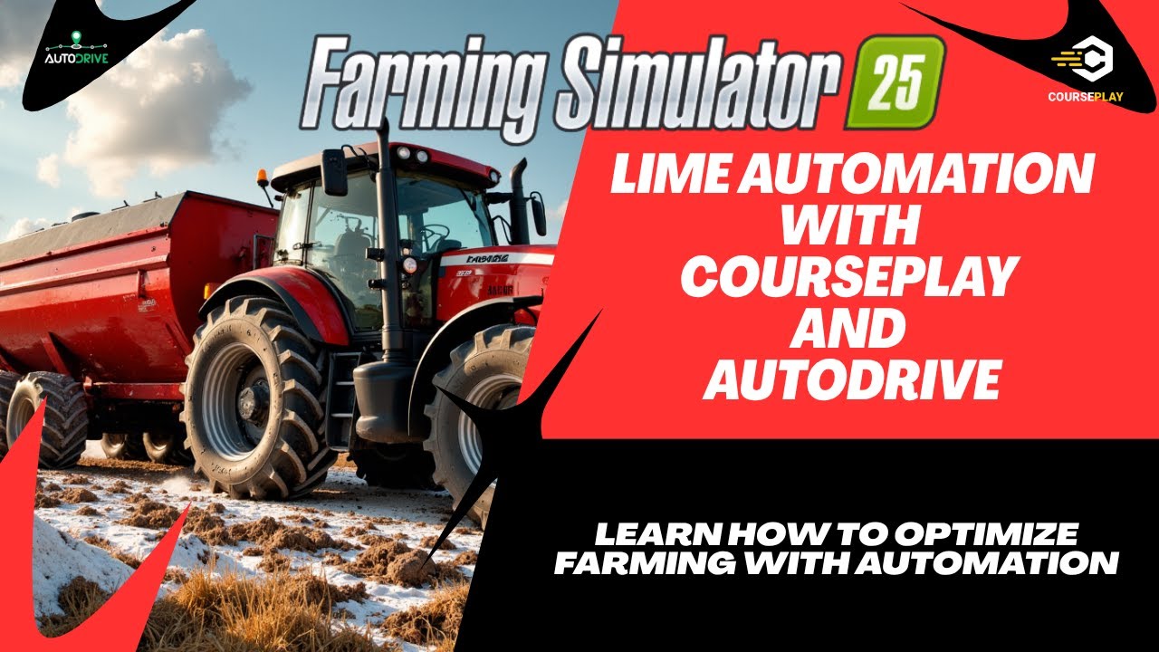 FS 25 Courseplay and AutoDrive Lime Automation - YouTube