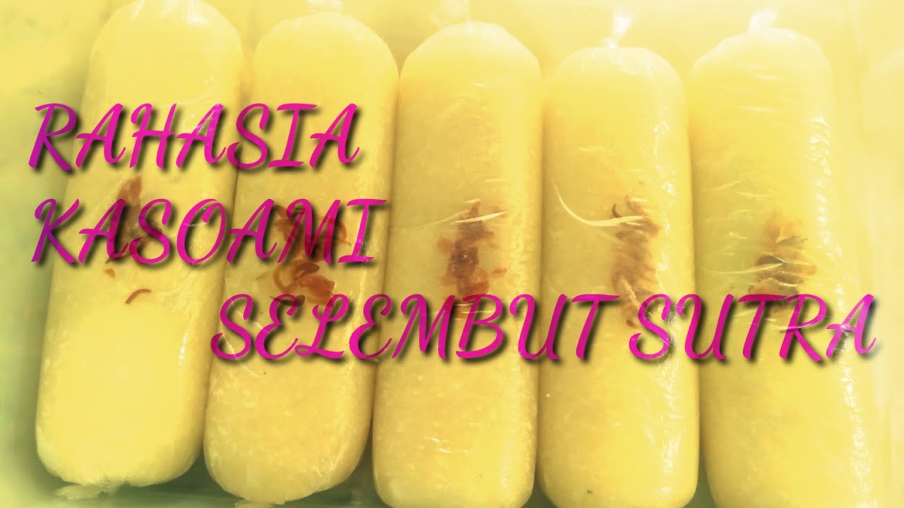 Rahasia Kasoami Selembut Sutra - YouTube