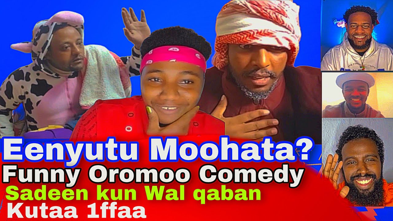 Best Funny Oromoo Comedy Badhaasa qabu Hiriyaa Jaalalaatin - YouTube