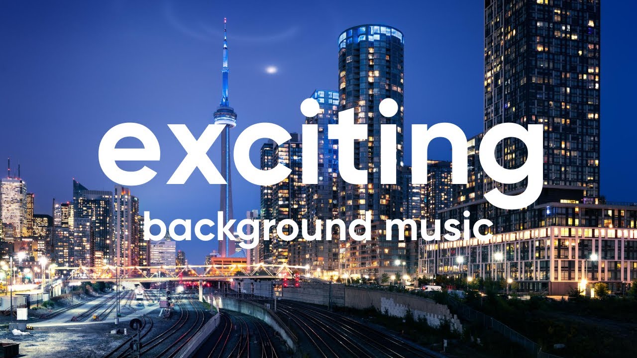 Exciting Upbeat Background Music For Videos - YouTube