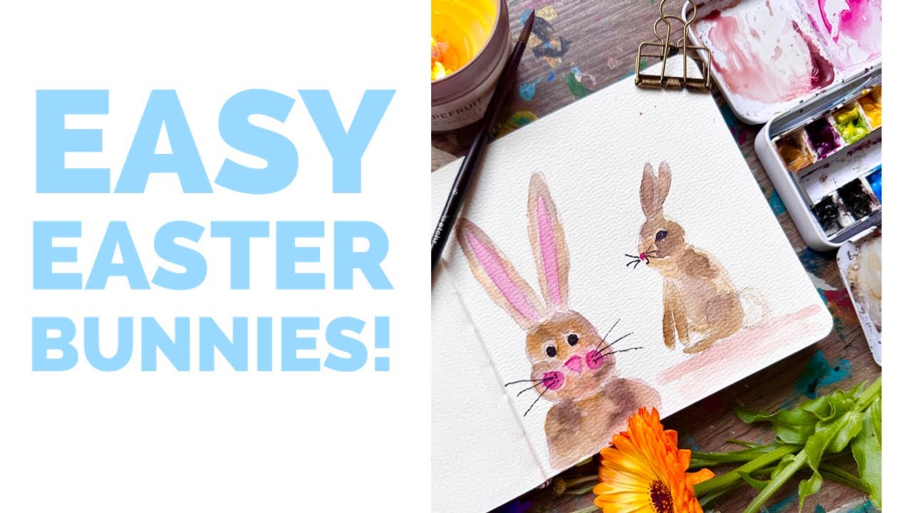 How to paint easy watercolor Easter bunnies for beginners + Gratitude ...