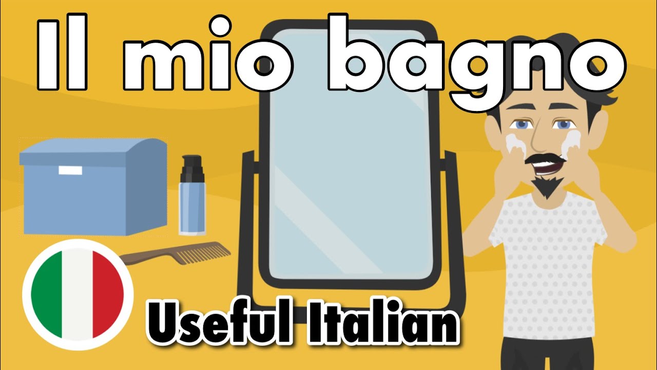 Learn Useful Italian - My bathroom - Il mio bagno - YouTube