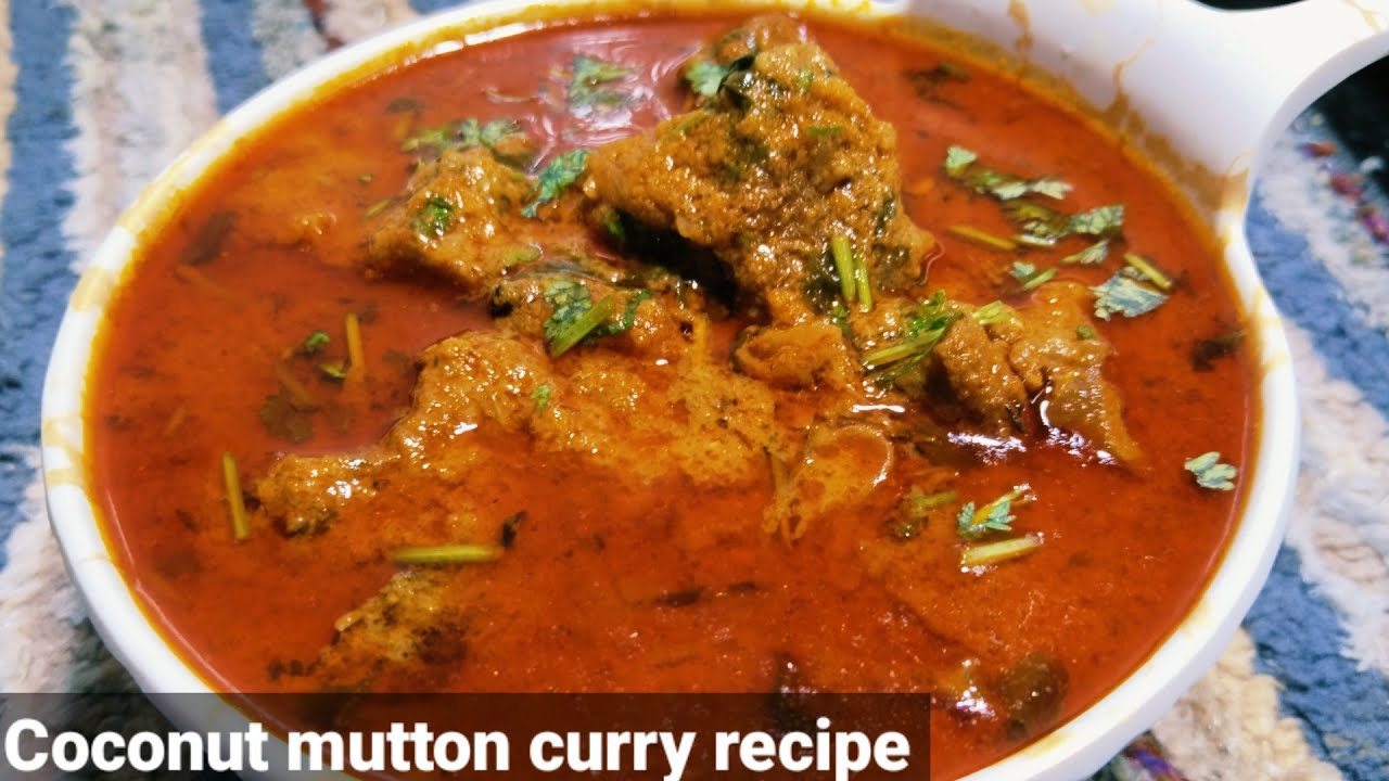 Coconut se banne wali Mazedar mutton curry ki recipe | Coconut mutton|Sauda's kitchen recipe ...