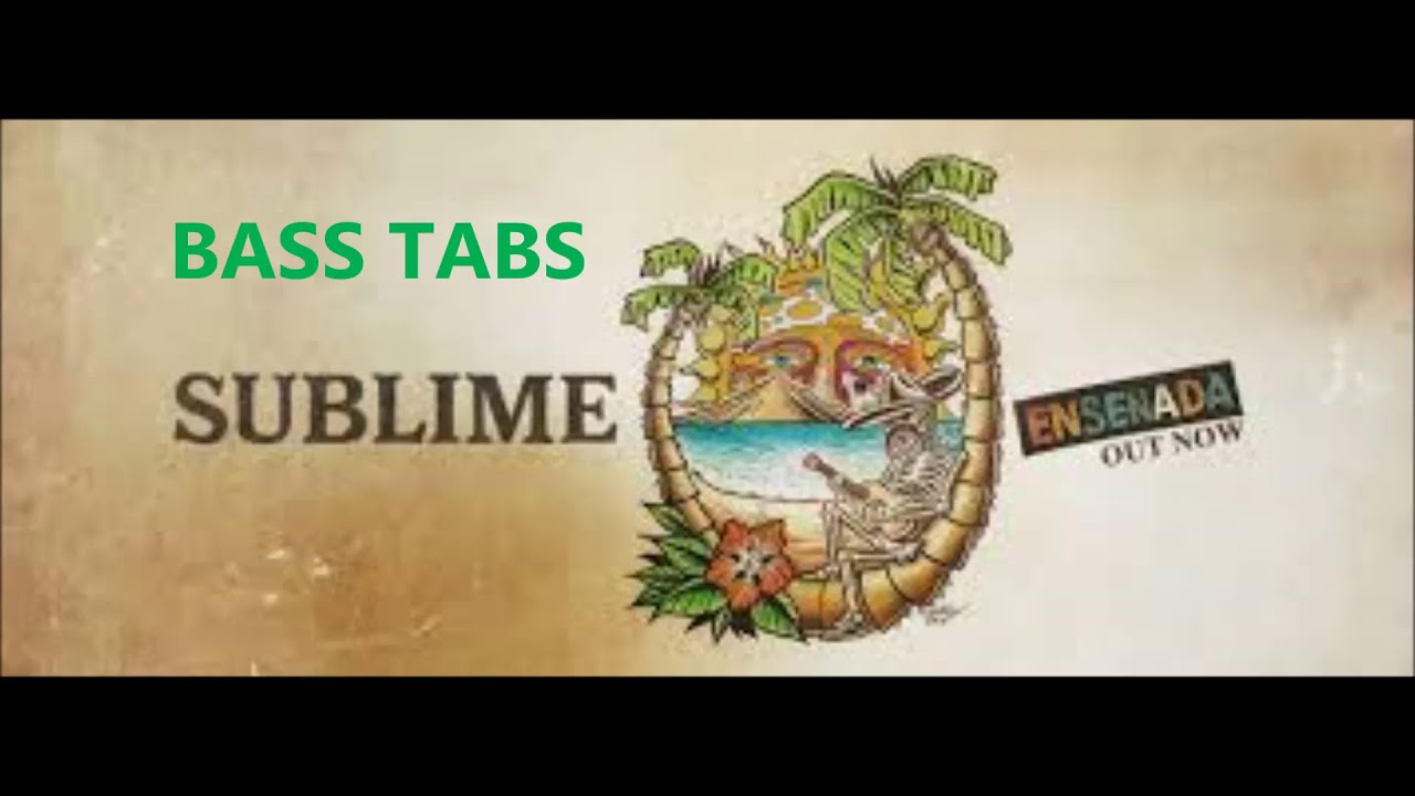 Sublime - Ensenada (BASS COVER TABS) - YouTube