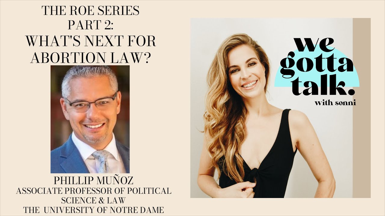 The Roe Series: What's Next for Abortion Law? w/ Constitutional Law ...