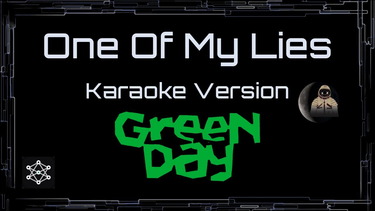 Green Day - One Of My Lies [UVR] (CC Karaoke / Instrumental) - YouTube