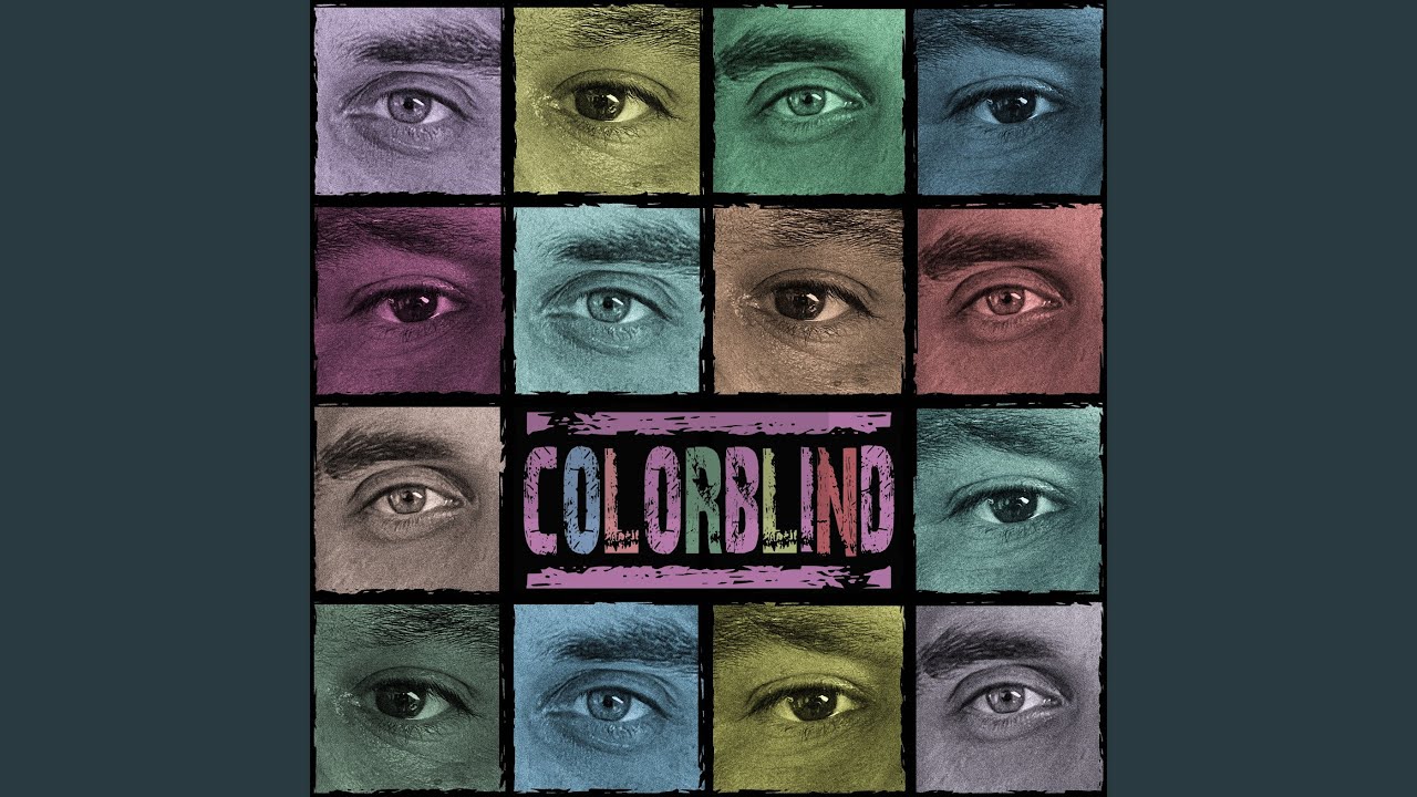 Colorblind - YouTube