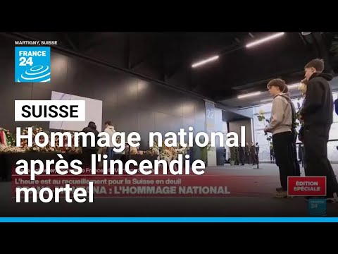 Suisse : l'hommage national après l'incendie de Crans-Montana • FRANCE 24