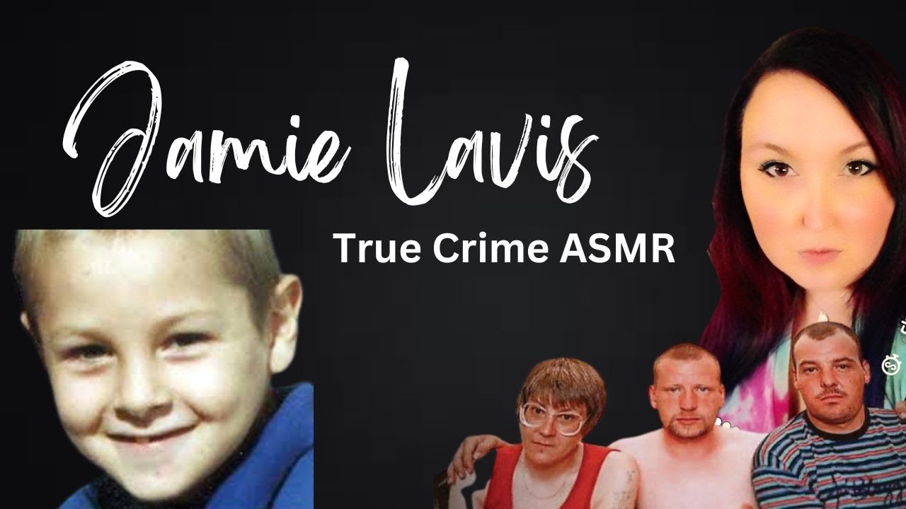 True Crime ASMR | Jamie Lavis | Whispered - YouTube