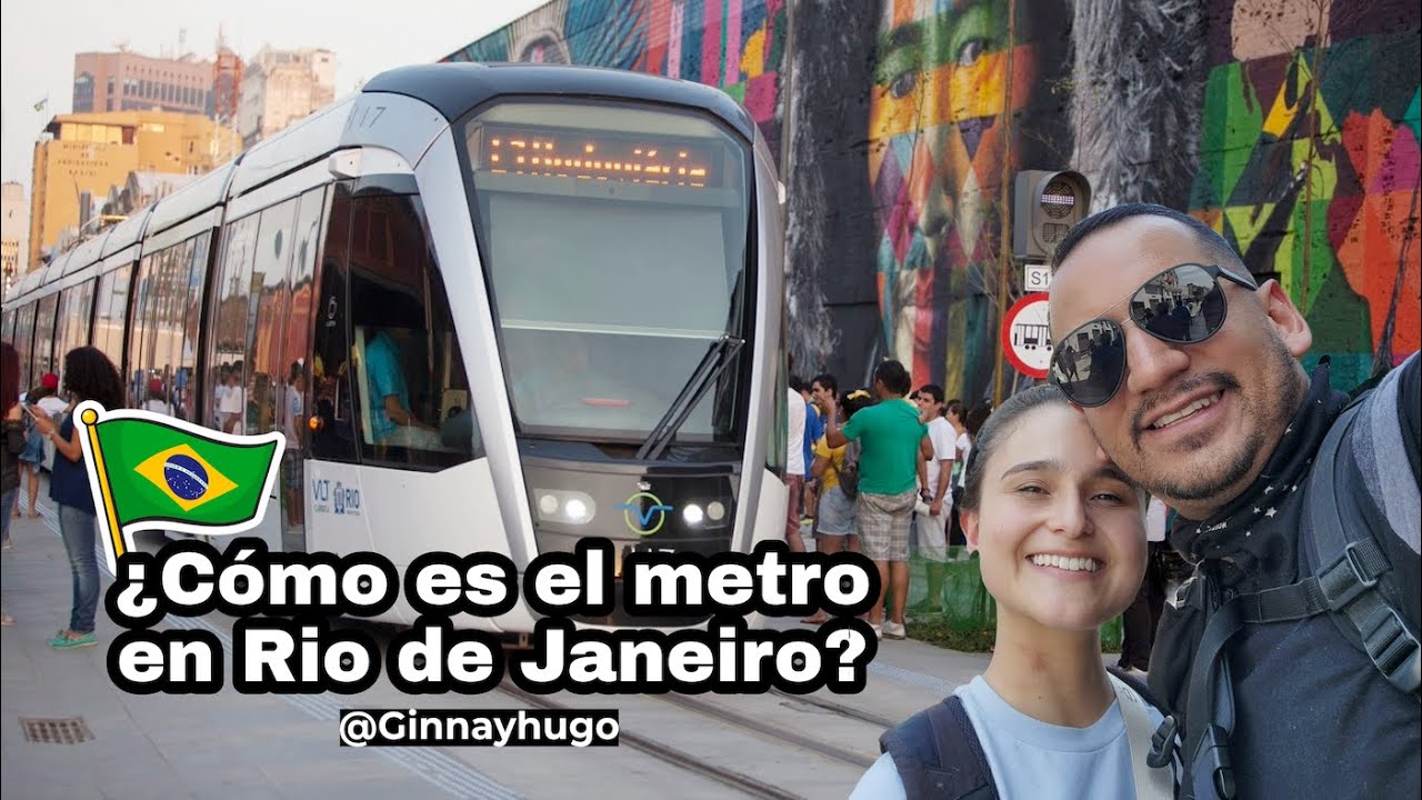 Metro en RIO DE JANEIRO: Nuestra Experiencia 🇧🇷 🚊 - YouTube