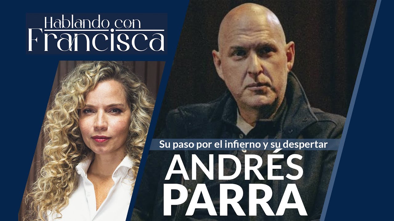 Entrevista a Andrés Parra: Su paso por el infierno y su despertar... en ...