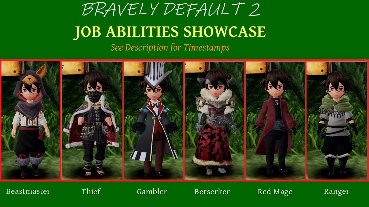 Bravely Default 2 - All Jobs abilities showcase and description PART 2 ...