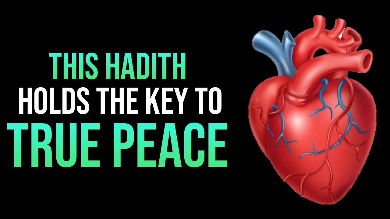 This One Hadith Holds the Key to True Peace - YouTube