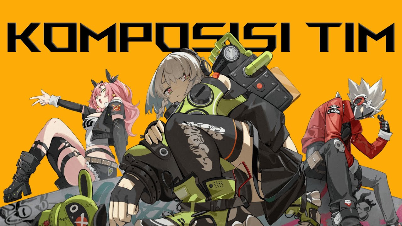 Rekomendasi Komposisi Tim ZZZ - Zenless Zone Zero - YouTube