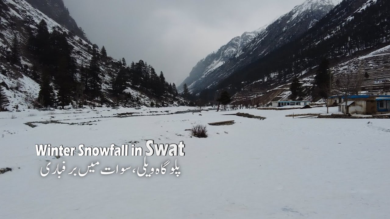 Snowfall in Paluga Valley | kalam | Places to visit in Pakistan in ...
